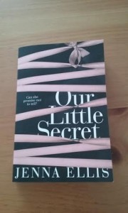 Our Little Secret By Jenna Ellis Review by Jan Speedie | Frost Magazine