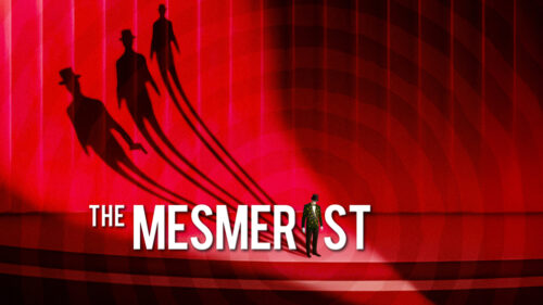The Mesmerist at Palace Theatre, Watford, reviewed by Paul Vates ...